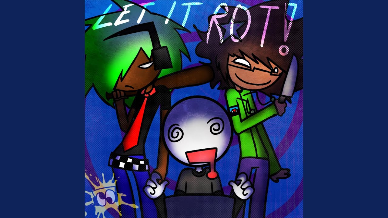 LET IT ROT! (feat. Gr4ve_d4ncer) - YouTube