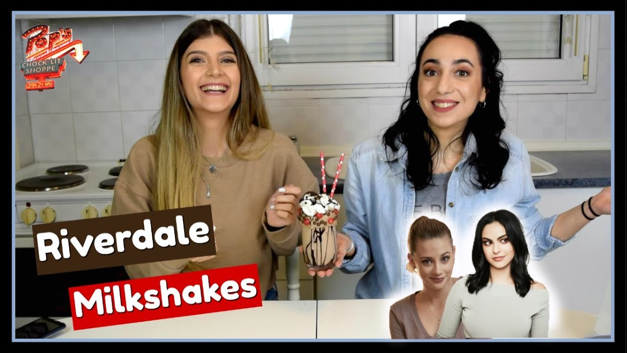 Φτιάξαμε τα Milkshakes από Riverdale || fraoules22 - YouTube