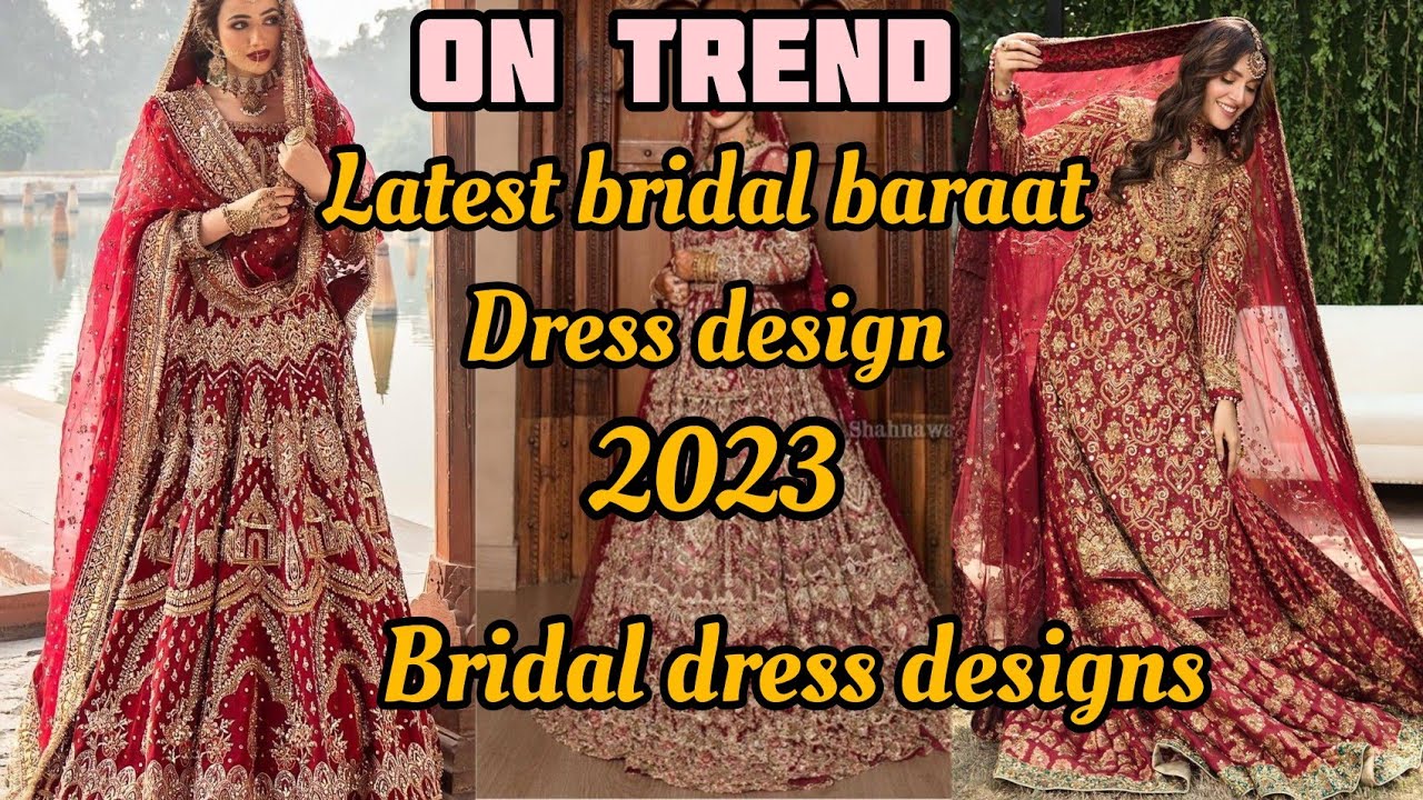 Baraat dress designs for bride | Trending Dress ideas for wedding ...