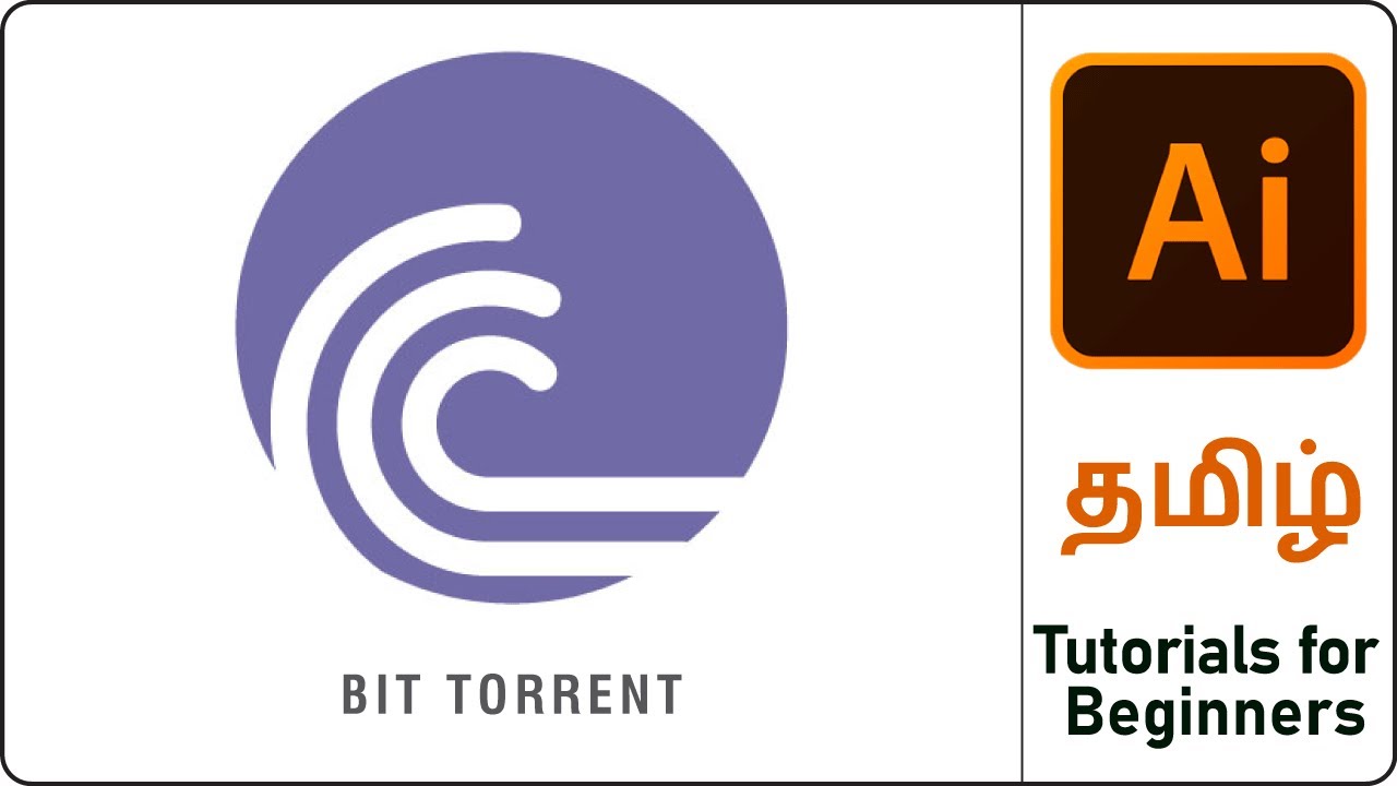 Class-18 Bittorrent | Illustrator Tutorial in Tamil | Illustrator ...