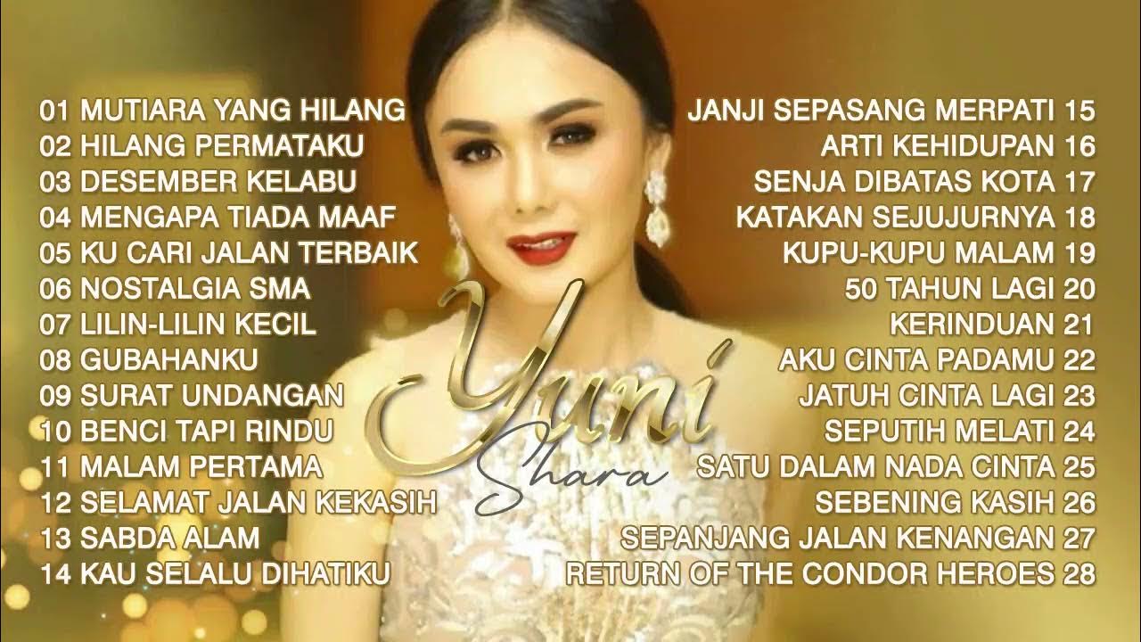 Yuni Shara - Kumpulan Lagu Terbaik - Full Album - YouTube Music