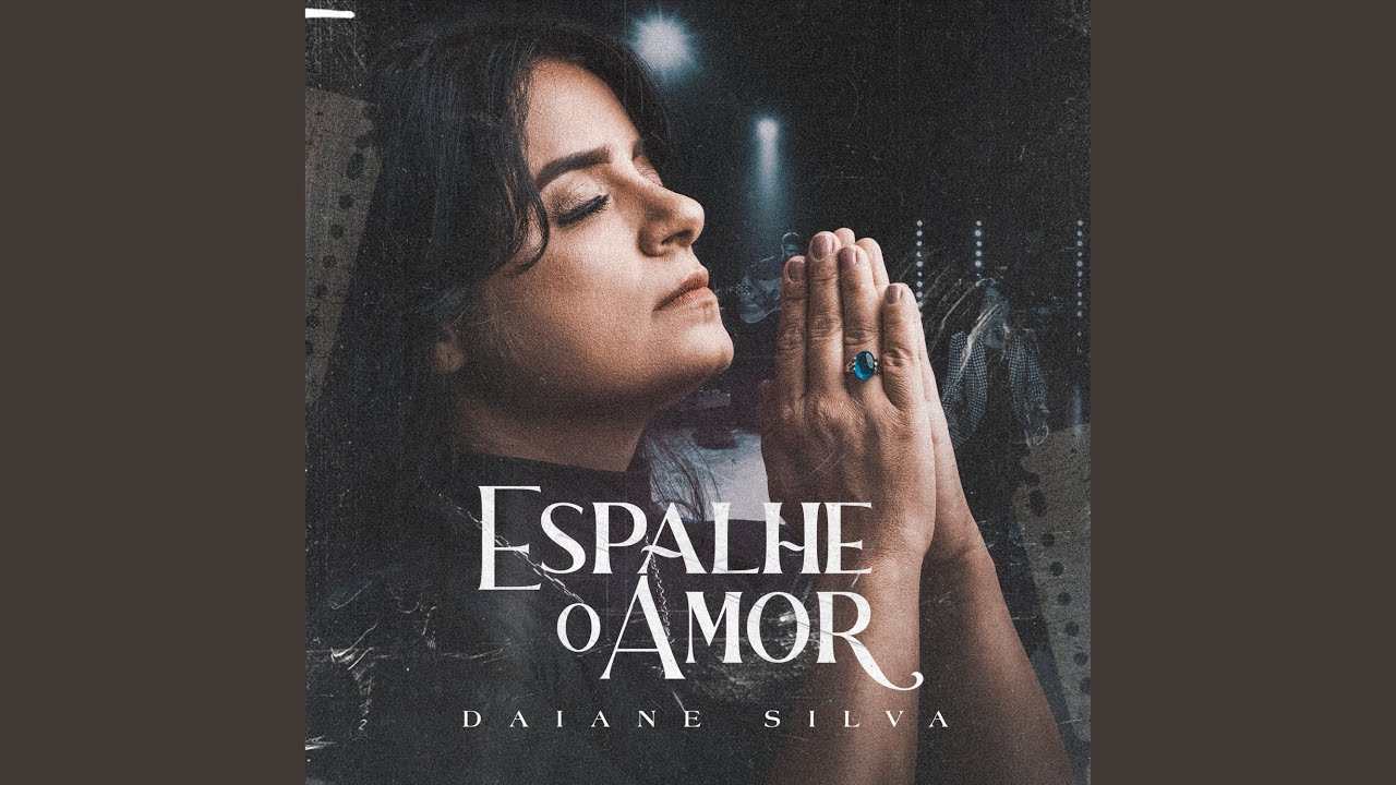 Daiane Silva - Espalhe o Amor Chords - Chordify