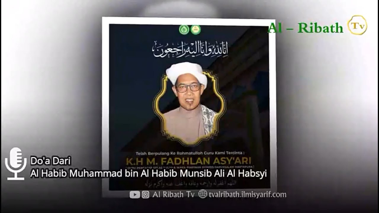 Do'a Dari AL HABIB MUHAMMAD BIN AL HABIB AL MUNSIB AL HABSYI atas ...