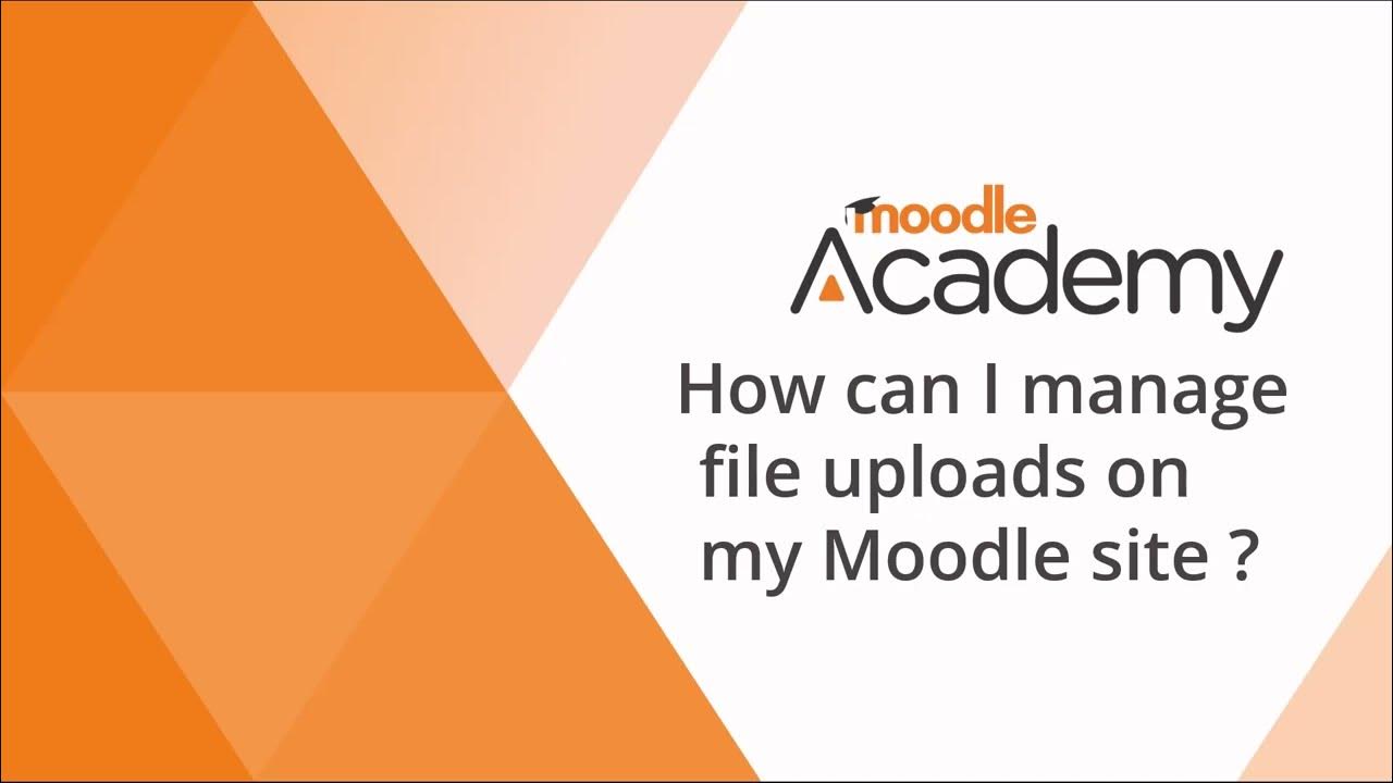 How can I manage file uploads on my Moodle site? - YouTube