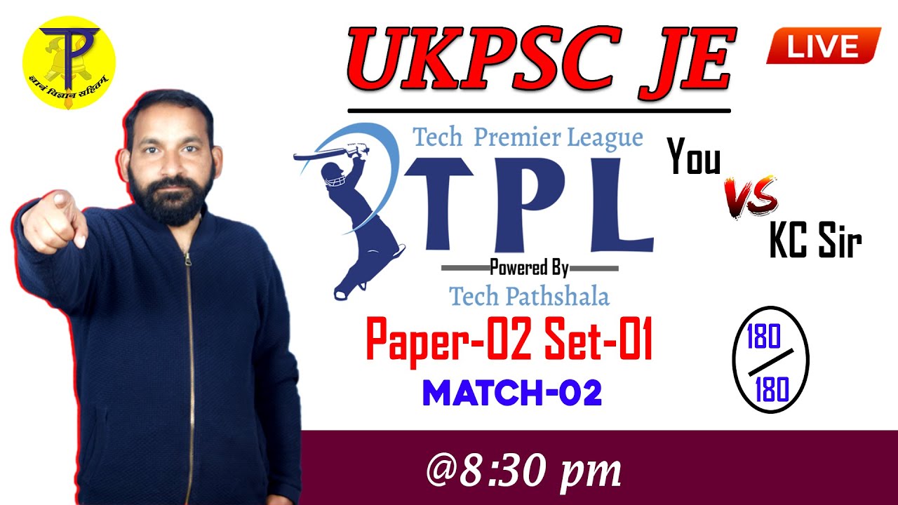 TPL - UKPSC JE (Civil) Paper-02 Set-01 Day-02 | KC Sir Live | UKPSC JE ...