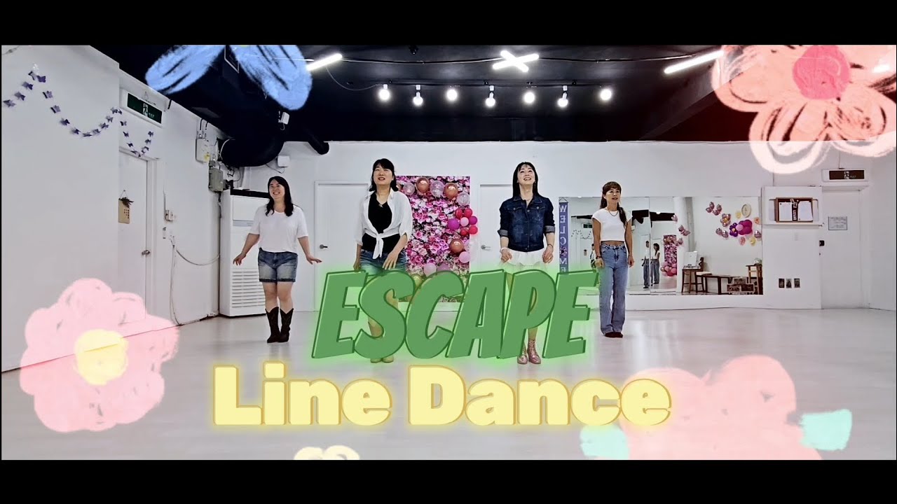 Escape Line Dance/Beginner/이스케이프 라인댄스/라인나우/바이올렛 강사동호회/수원라인댄스/오늘도 라인하세요 ...