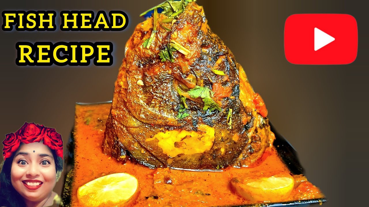 MY Favorite Fish Head Recipe From Home | Macher Matha Recipe | - YouTube