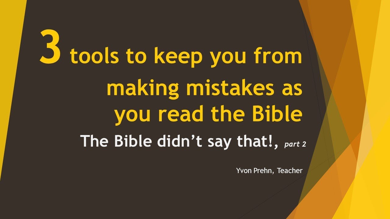 3 tools to keep you from making mistakes as you read the Bible - YouTube