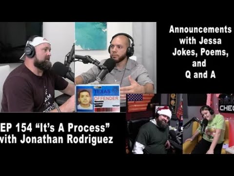 EP 154 “It’s A Process” with Jonathan Rodriguez - YouTube