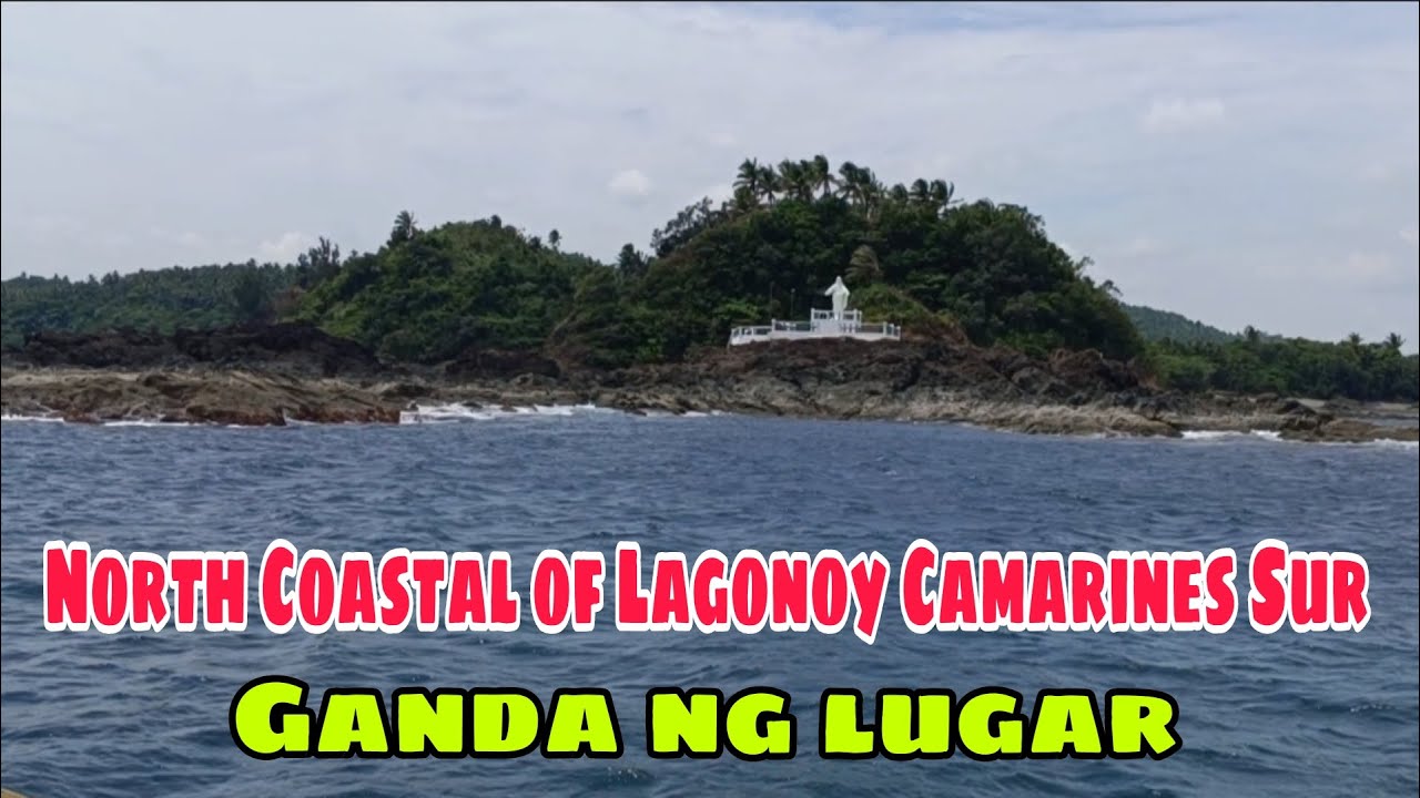 North Coastal of Lagonoy Camarines Sur / Ganda Ng lugar - YouTube