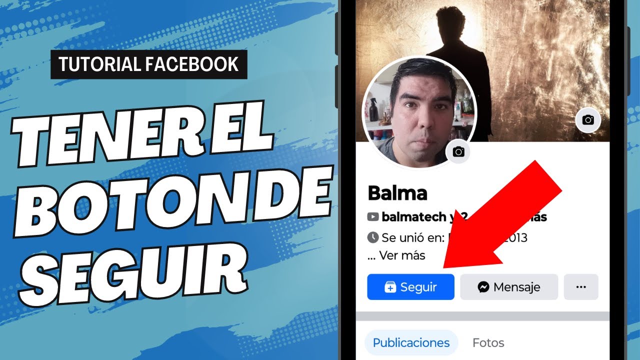 Cómo conseguir el Botón de Seguir en tu perfil de Facebook y aumentar ...
