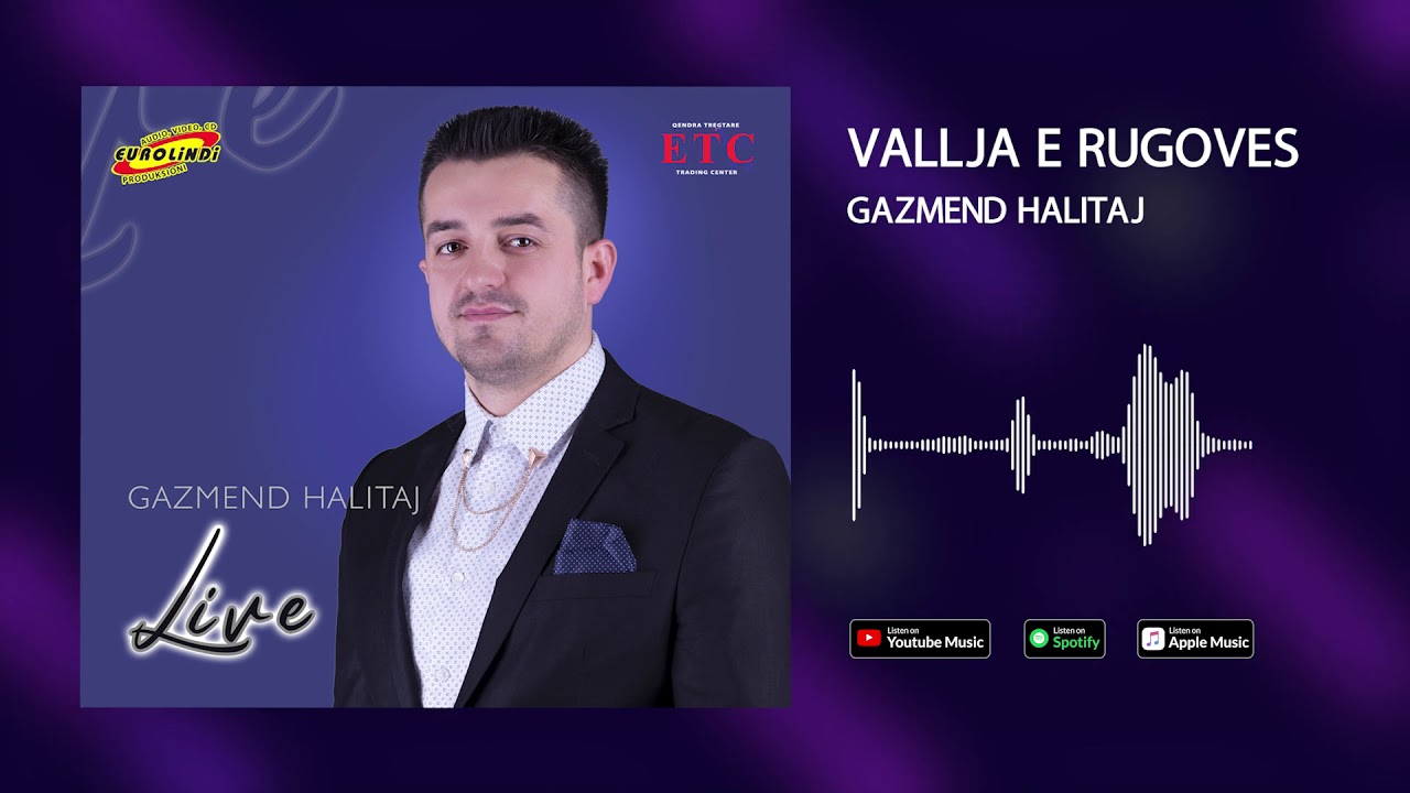 Gazmend Halitaj - Vallja e Rugoves ( Eurolindi & Etc ) - YouTube