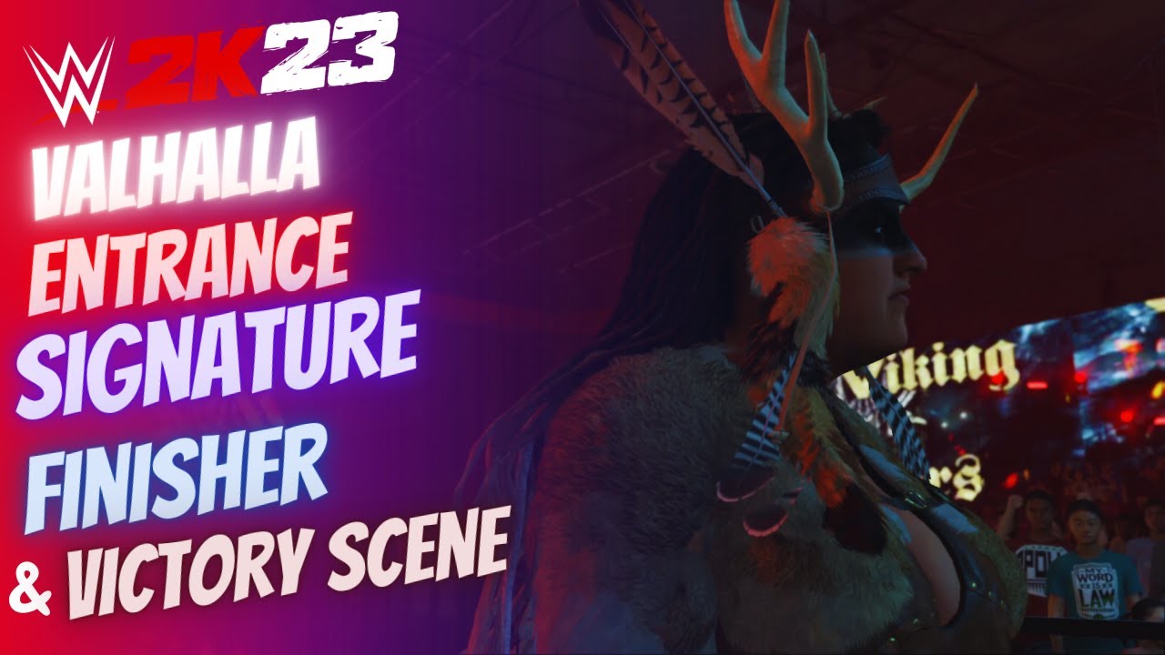 WWE 2k23 Valhalla Entrance Signature Finisher & victory scene 3 - YouTube