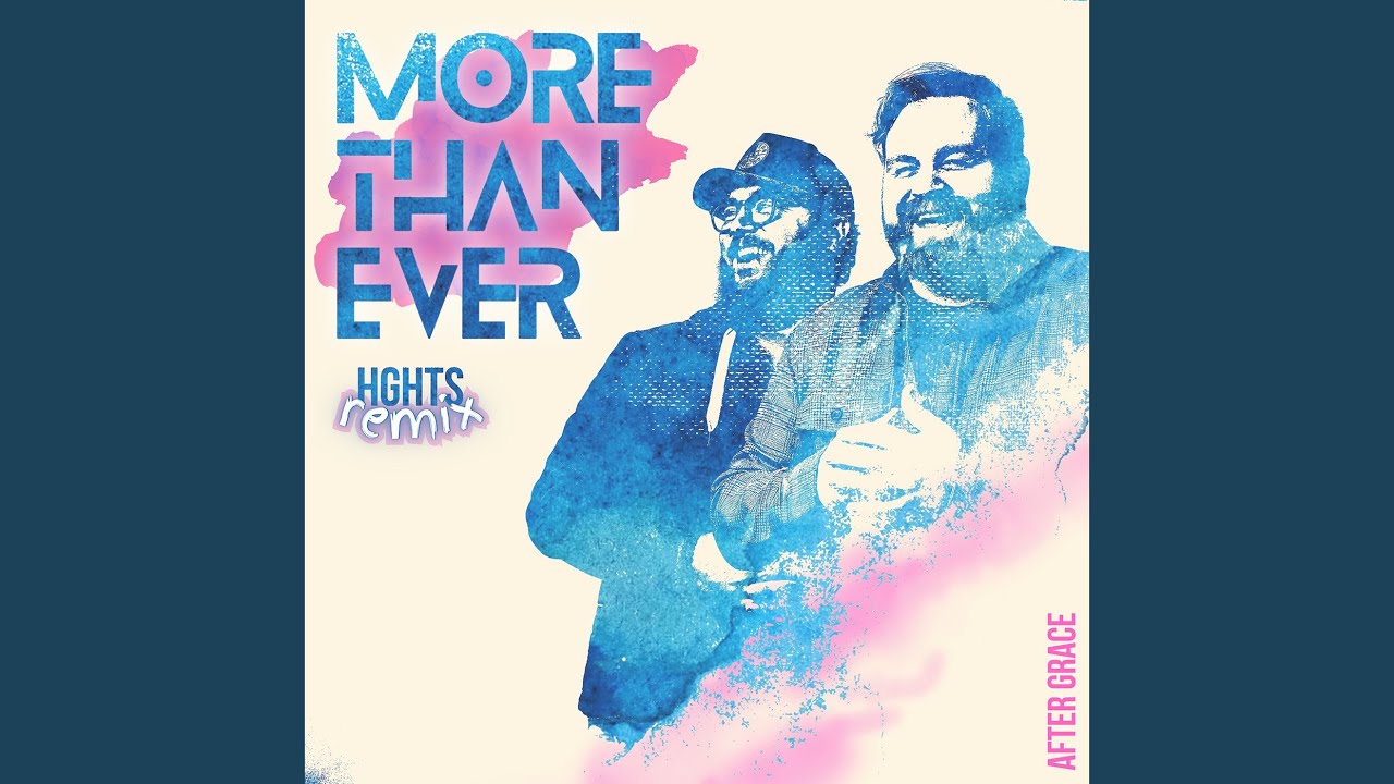More Than Ever (HGHTS Remix) - YouTube