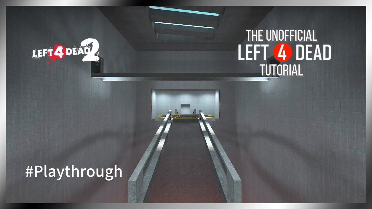 Left 4 Dead 2: The Unofficial Left 4 Dead Tutorial [Difficulty ...