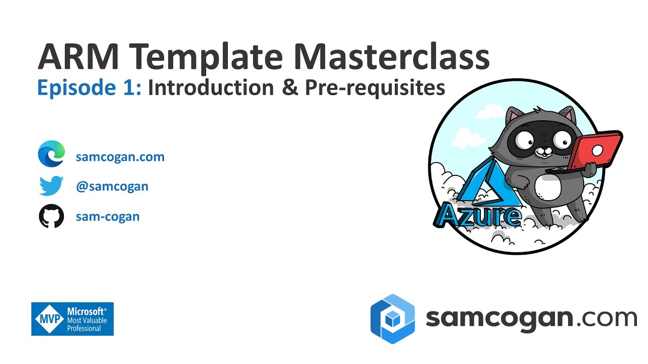 ARM Template Masterclass Episode 1: Introduction & Pre-requisites - YouTube