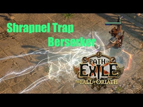 [3.0]Path of Exile - Chin Sol Shrapnel Trap Berserker T6 - YouTube