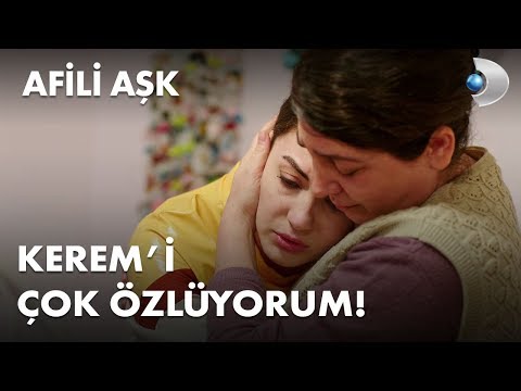 Kerem'i çok özlüyorum anne! - Afili Aşk 31. Bölüm
