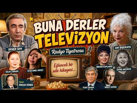 BUNE DERLER TELEVİZYON📺 | ŞENER ŞEN - RADYO TİYATROSU📻🎭🎙️ (Dinçer Sümer)