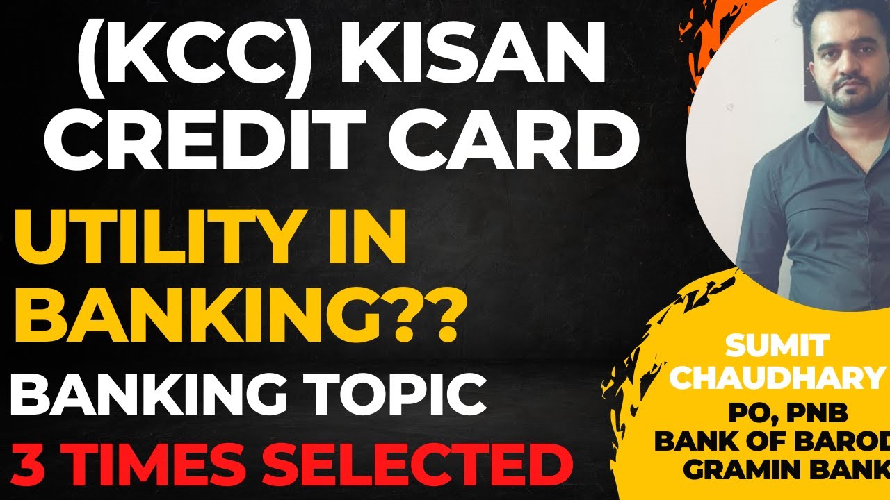 What Is KCC Kisan Credit Card KCC IBPS PO Interview Experience what-is-kcc-kisan-credit-card-kcc-ibps-po-interview-experience