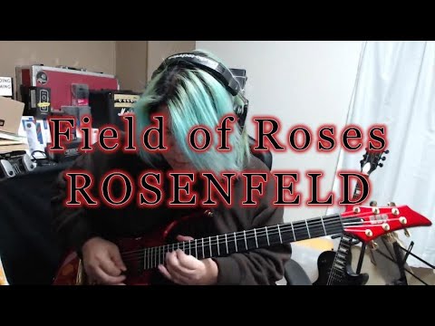 【弾いてみた】Field of Roses/ROSENFELD - YouTube