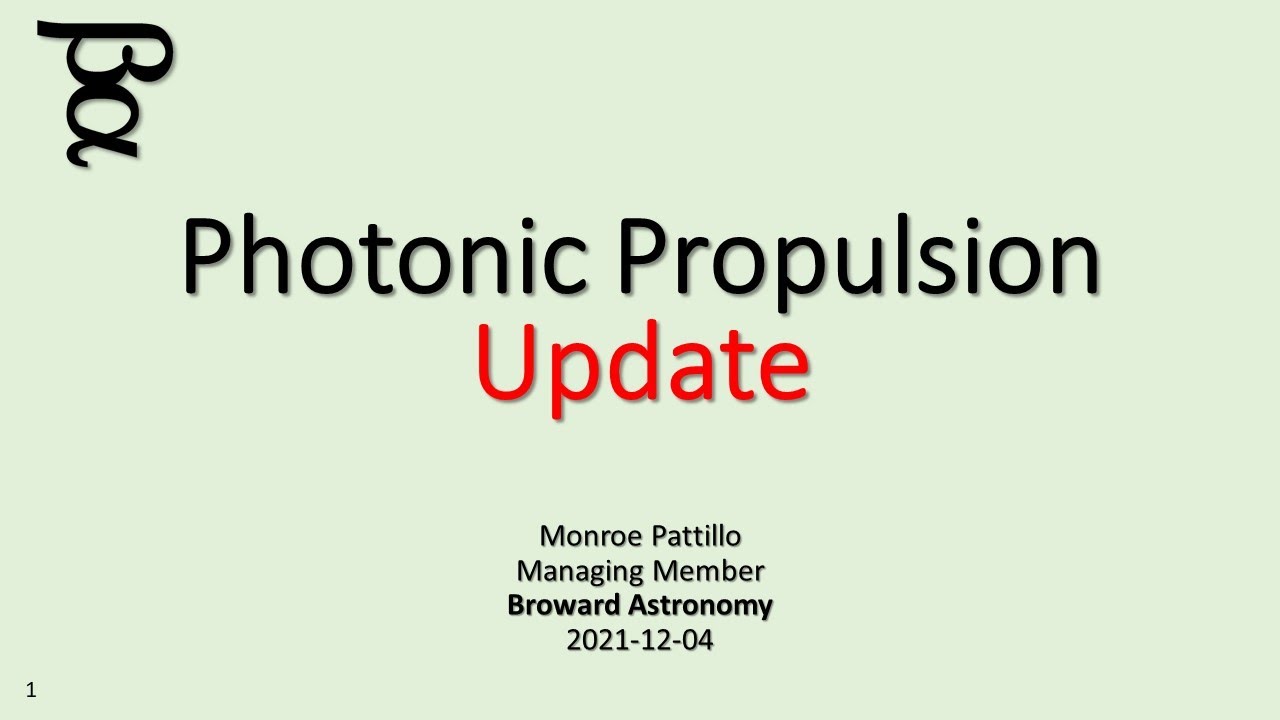 2021 12 04 Photonic Propulsion Update without News segment - YouTube