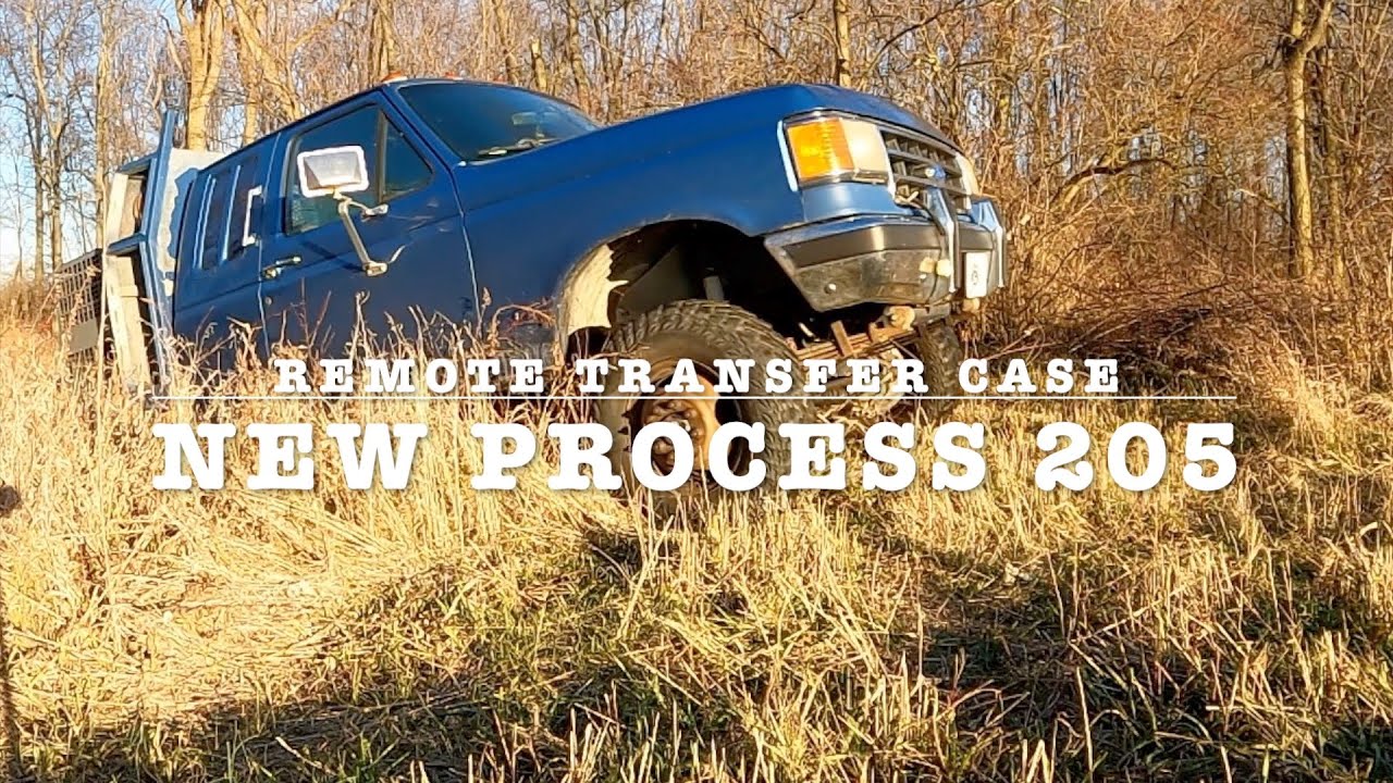 Remote Transfer Case New Process 205 - YouTube