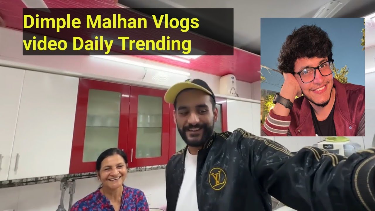 Dimple Malhan Vlogs ka Daily vlogs on trending | Fukra insaan and ...