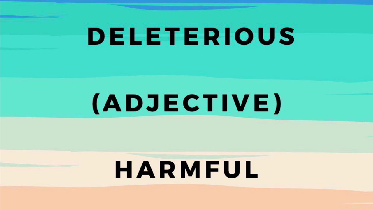 DELETERIOUS Pronunciation And Meaning YouTube
