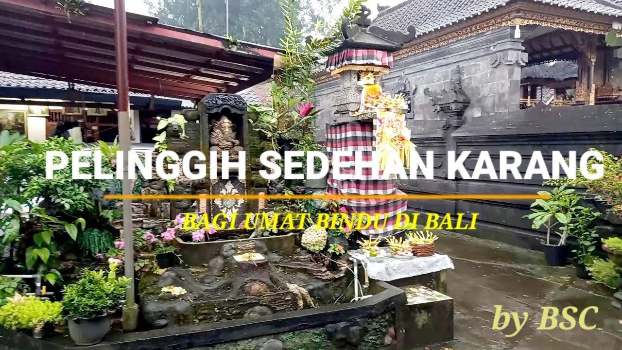Pelinggih Sedehan Karang / @ BALI SUM Channel - YouTube