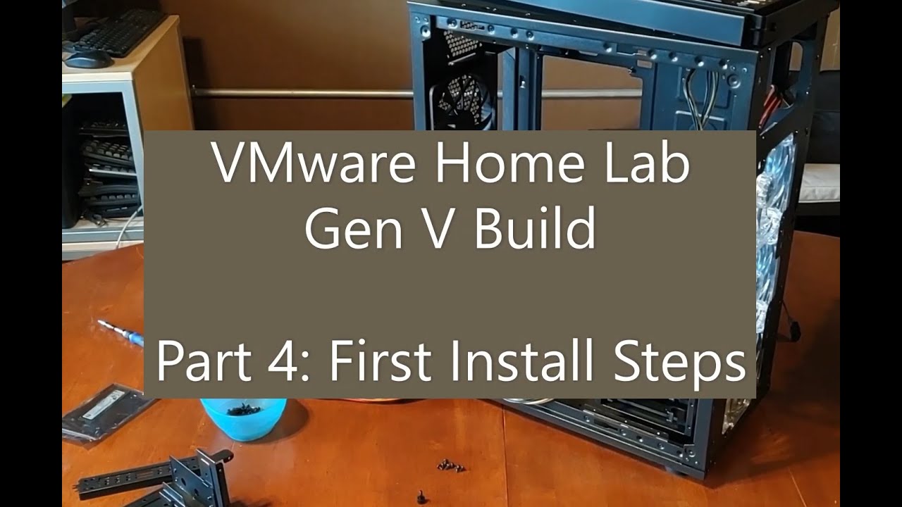 VMware Home Lab Gen V Part 4 First Install Steps - YouTube
