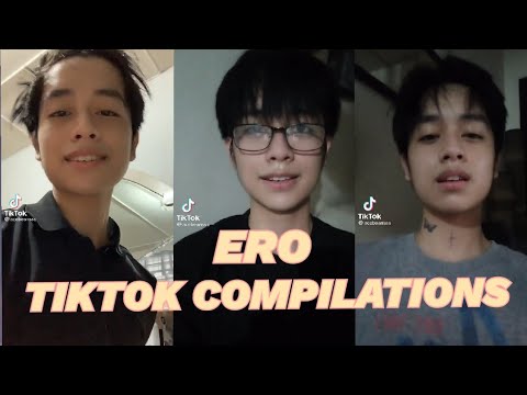 ERO - TIKTOK COMPILATIONS