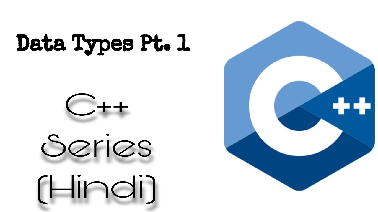 Data Types in C++ Part: 1 | C++ Tutorials #4 | SWARAJ CLASSES - YouTube