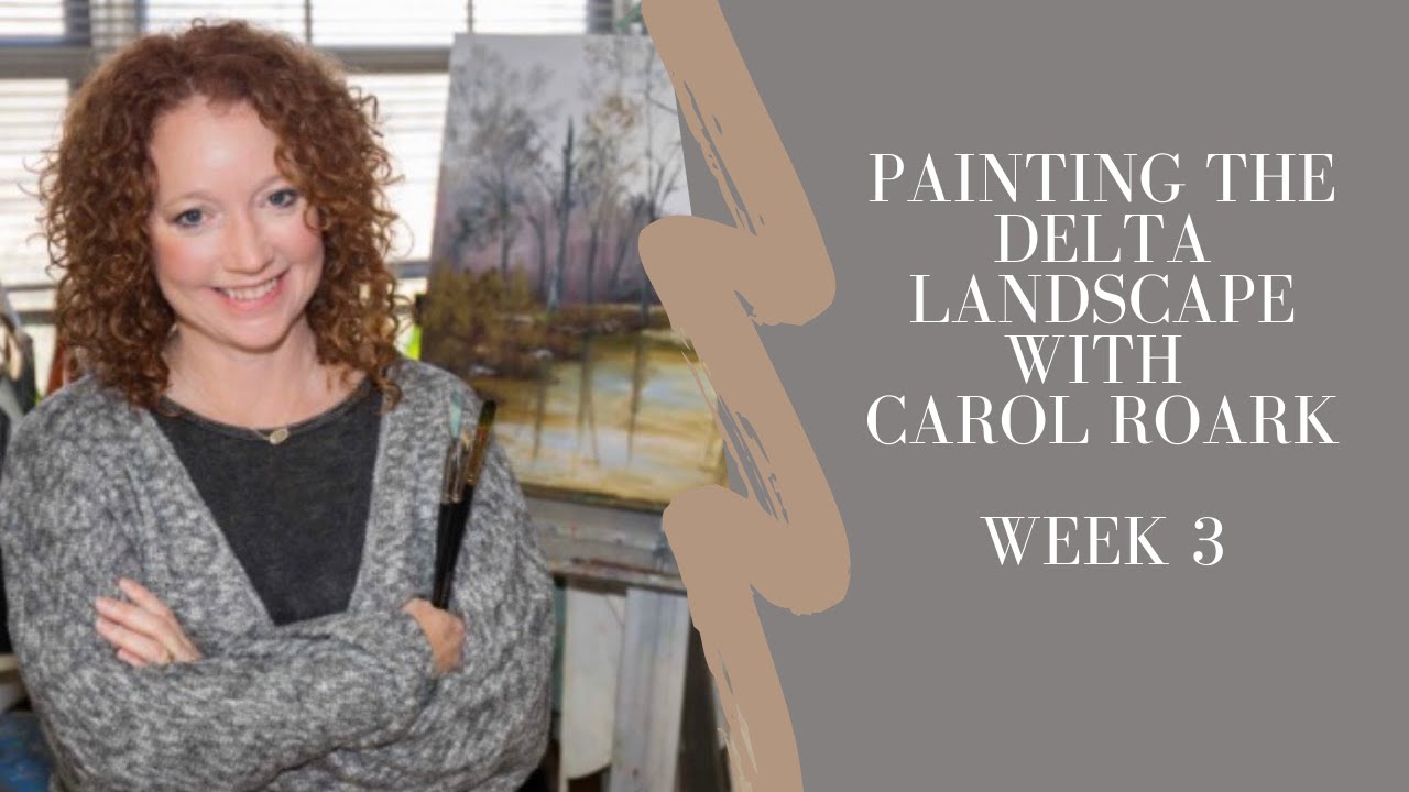 Painting The Delta Landscape - Week 3 - YouTube