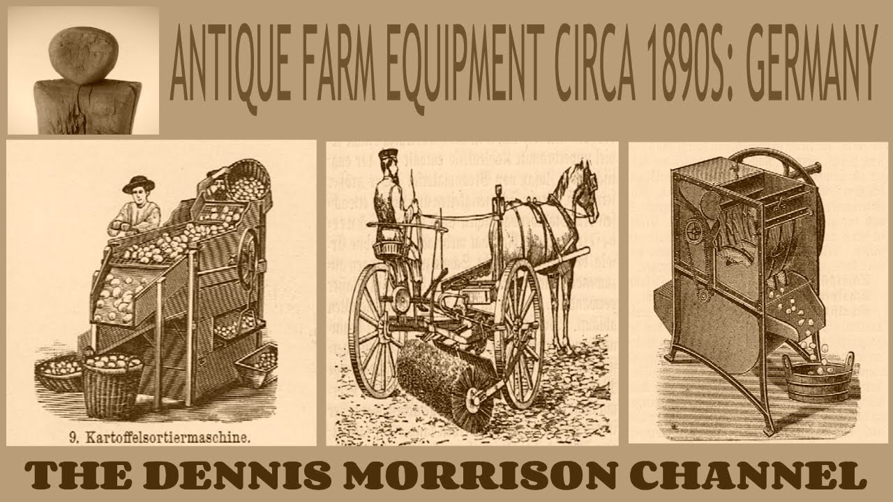 ANTIQUE FARM EQUIPMENT CIRCA 1890'S: GERMANY - YouTube
