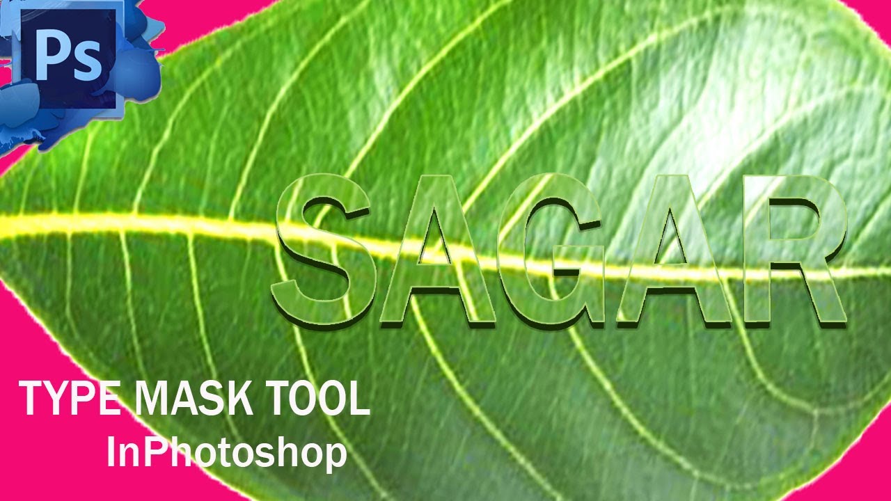 TYPE MASK TOOL IN PHOTOSHOP - YouTube