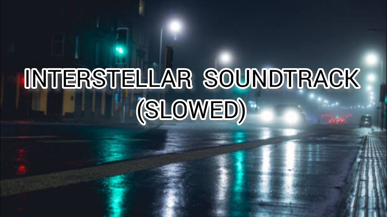 INTERSTELLAR soundtrack (Hans Zimmer) | 10 Minutes Soft Relaxing ...