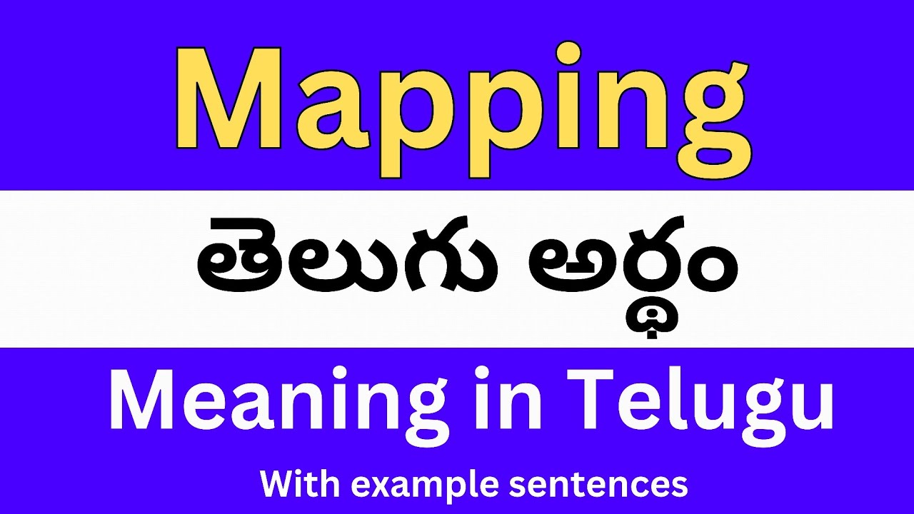 Mapping meaning in telugu with examples | Mapping తెలుగు లో అర్థం ...