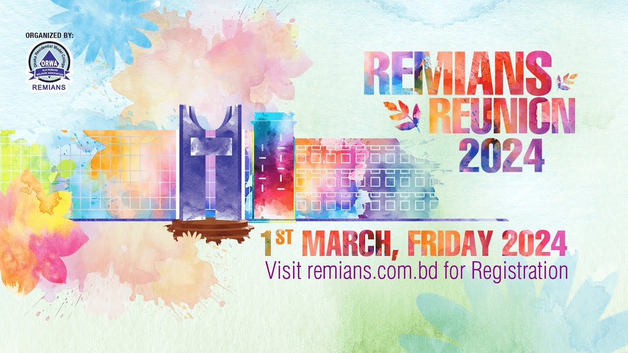 REMIANS REUNION 2024 | DHAKA RESIDENTIAL MODEL COLLEGE (DRMC) - YouTube