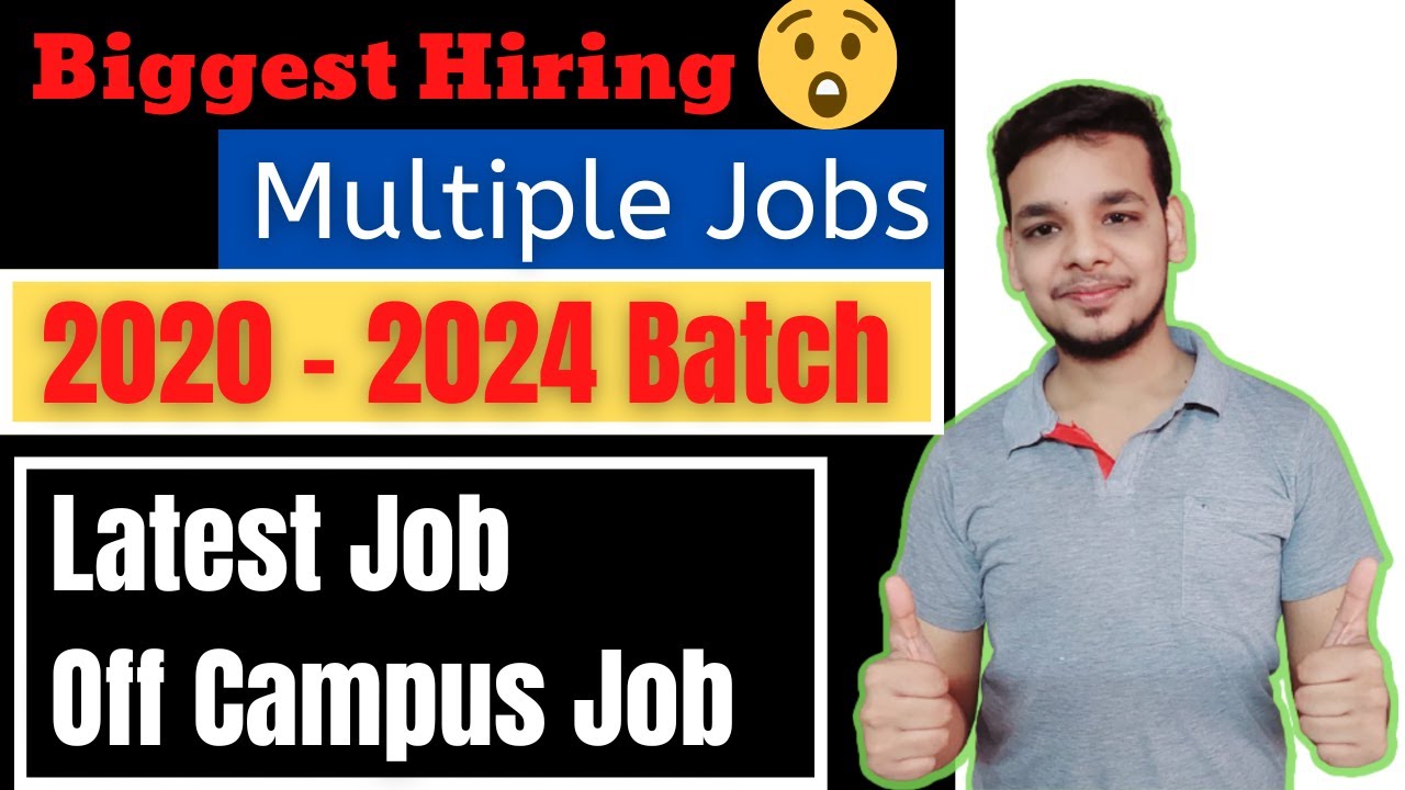 OFF Campus Job Drive For 2020/2021/2022/2023 Batch Hiring | Latest ...