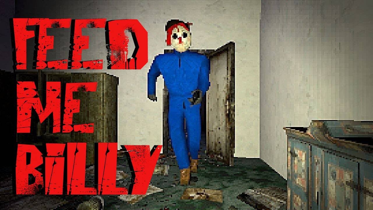 FEED ME BILLY: A Short Horror Game Which a Serial Killer Needs to Feed ...