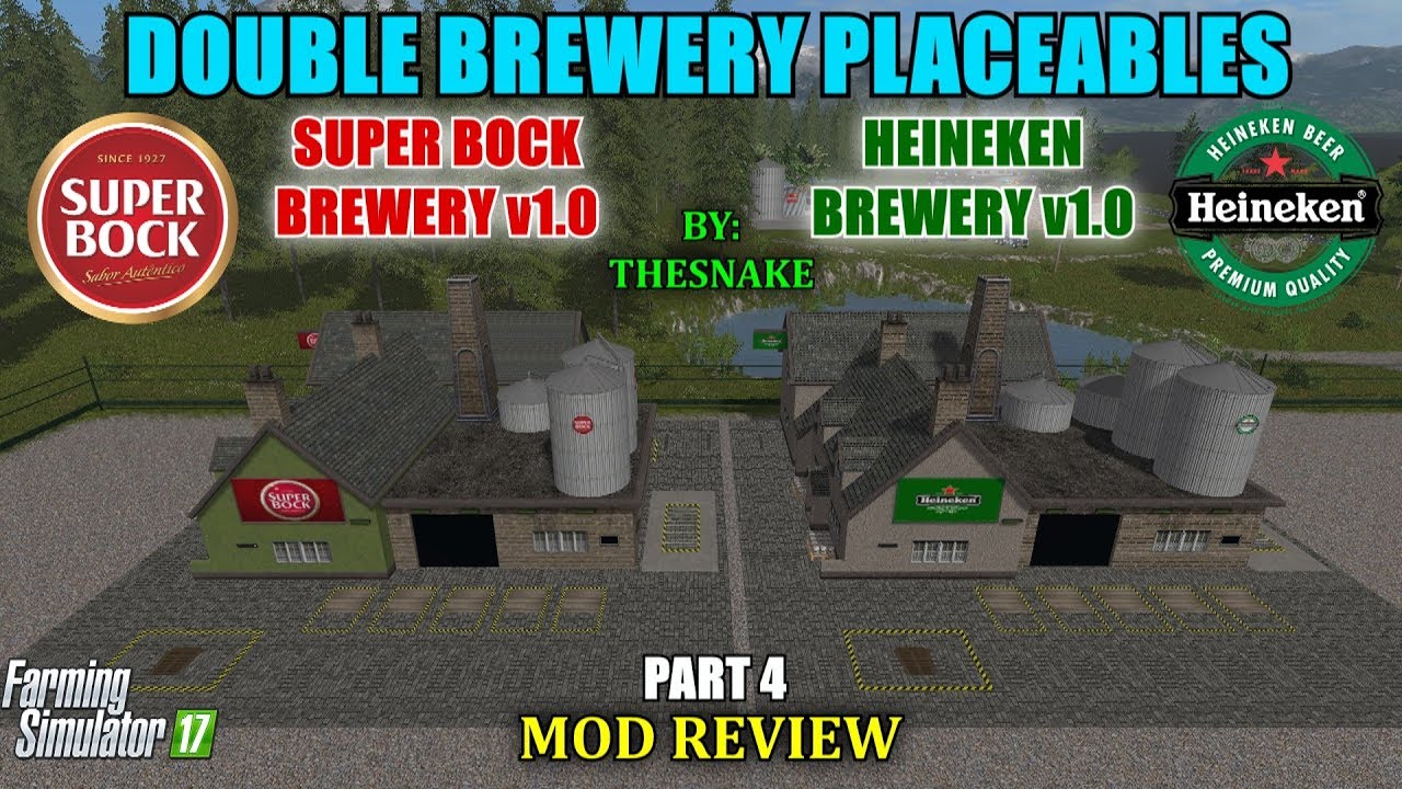 Farming Simulator 17 - Super Boch Brewery v1.0 and Heineken Brewery v1 ...