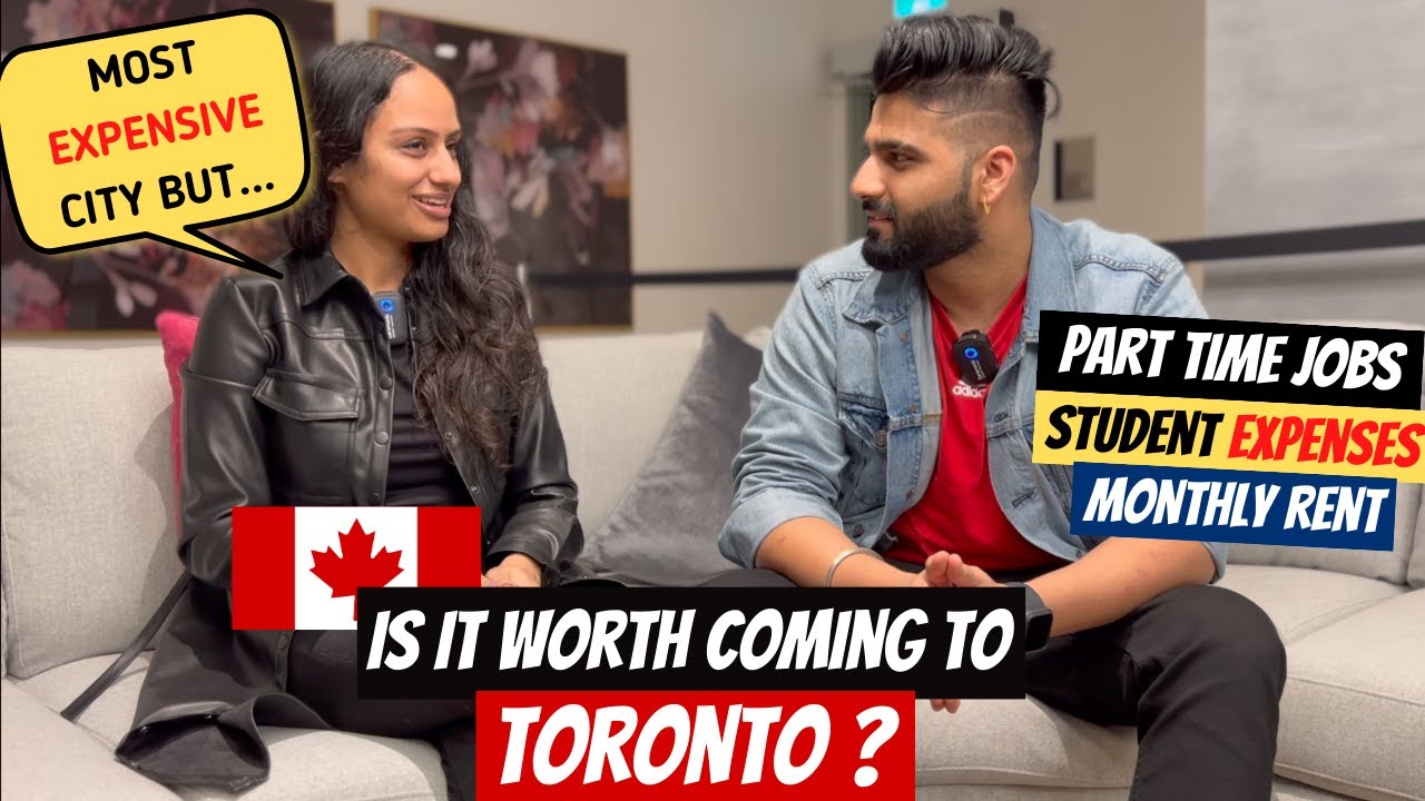 Is it Worth Coming to Toronto Canada? Ground Reality & Real Facts with ...