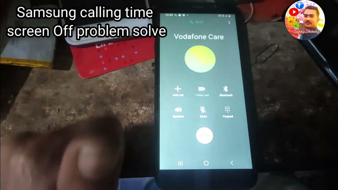 Calling Time Screen Off Problem Solved | Samsung Sensor problem | Samsung J6 Sensor Problem ...