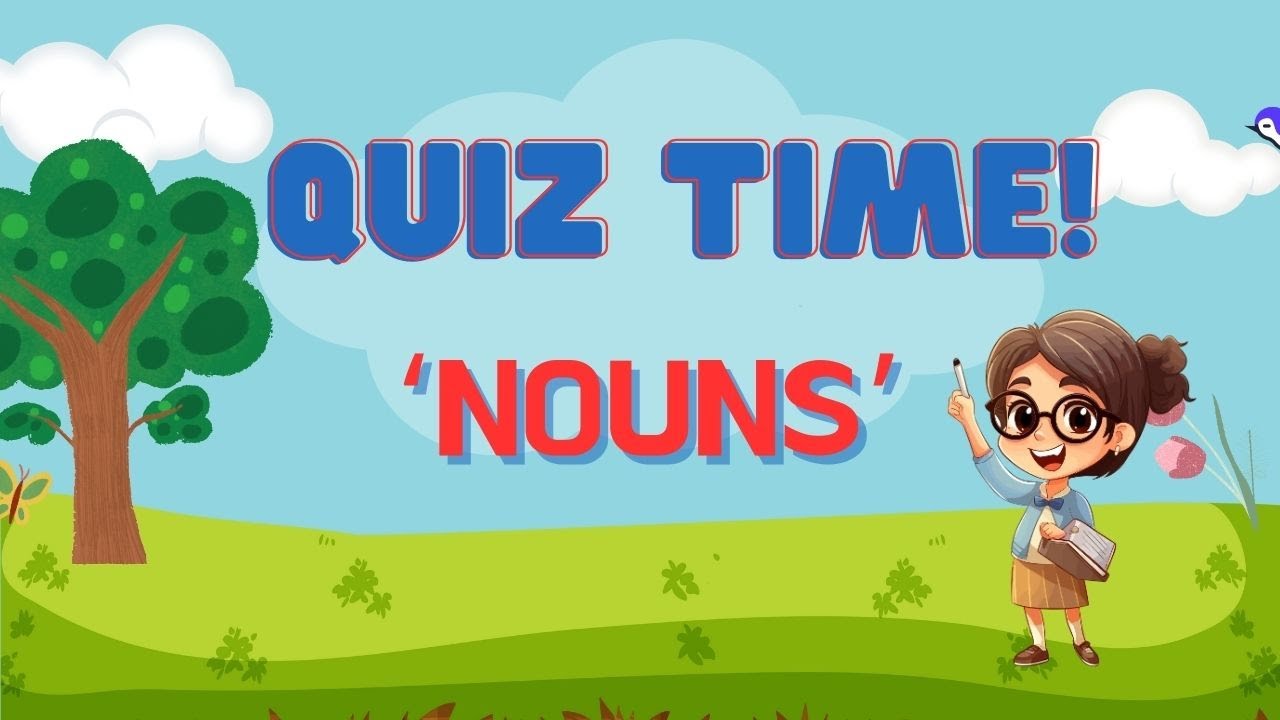 QUIZ TIME - 'Nouns' - YouTube