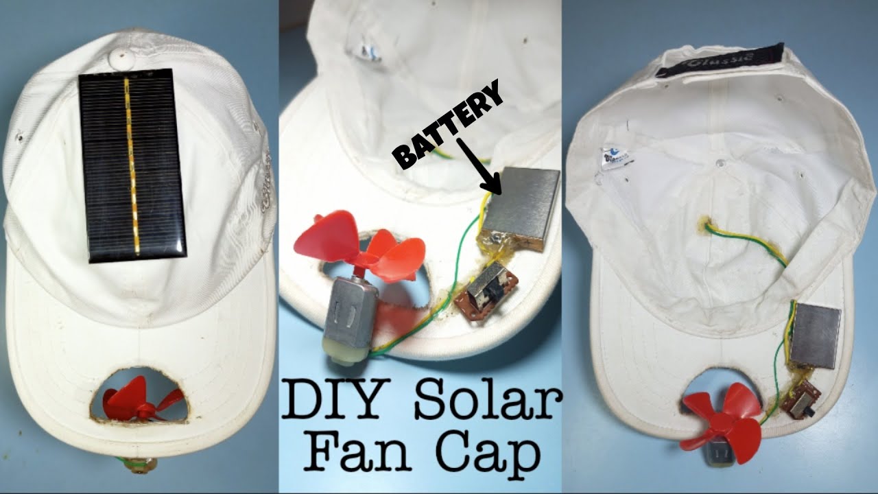How to Make DIY Solar Fan Cap Using Battery and Solar Panel || How To ...