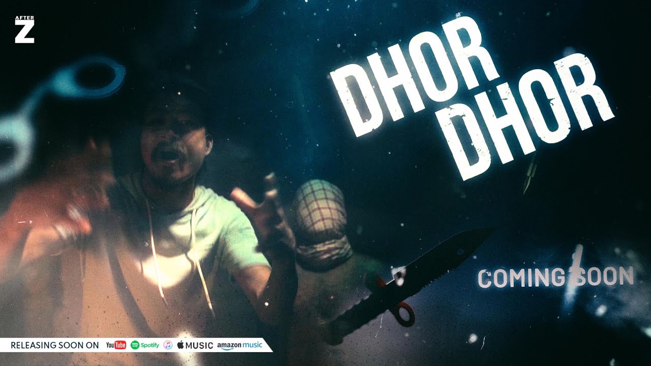 Dhor Dhor | Teaser | Music Video | AfterZ Entertainment - YouTube