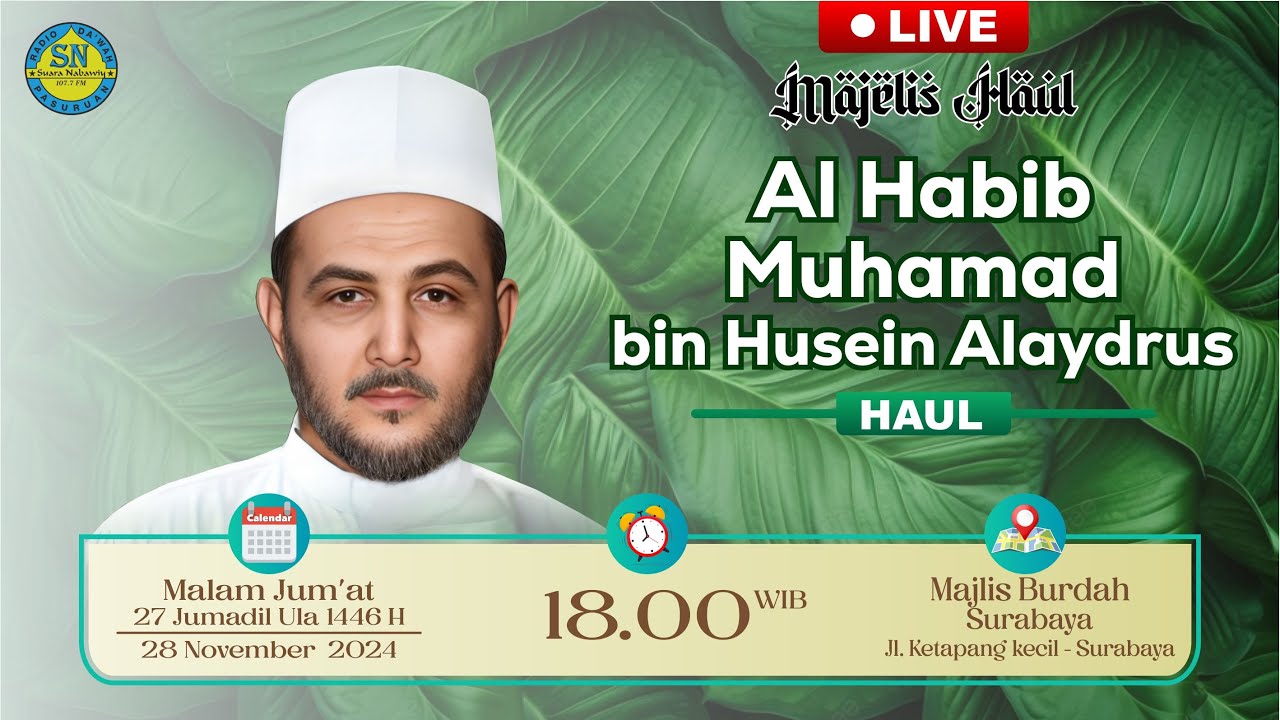 🔴[LIVE] HAUL KE 57 AL HABIB MUHAMMAD BIN HUSEIN ALAYDRUS (HABIB NEON ...