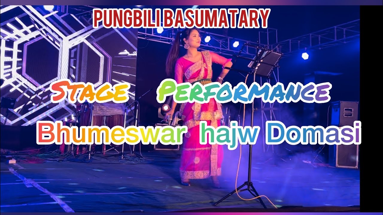 Pungbili Basumatary stage performance from,Bhumeswar hajw Domasi pwrbw palinai,Bodo Song @B bodo ...