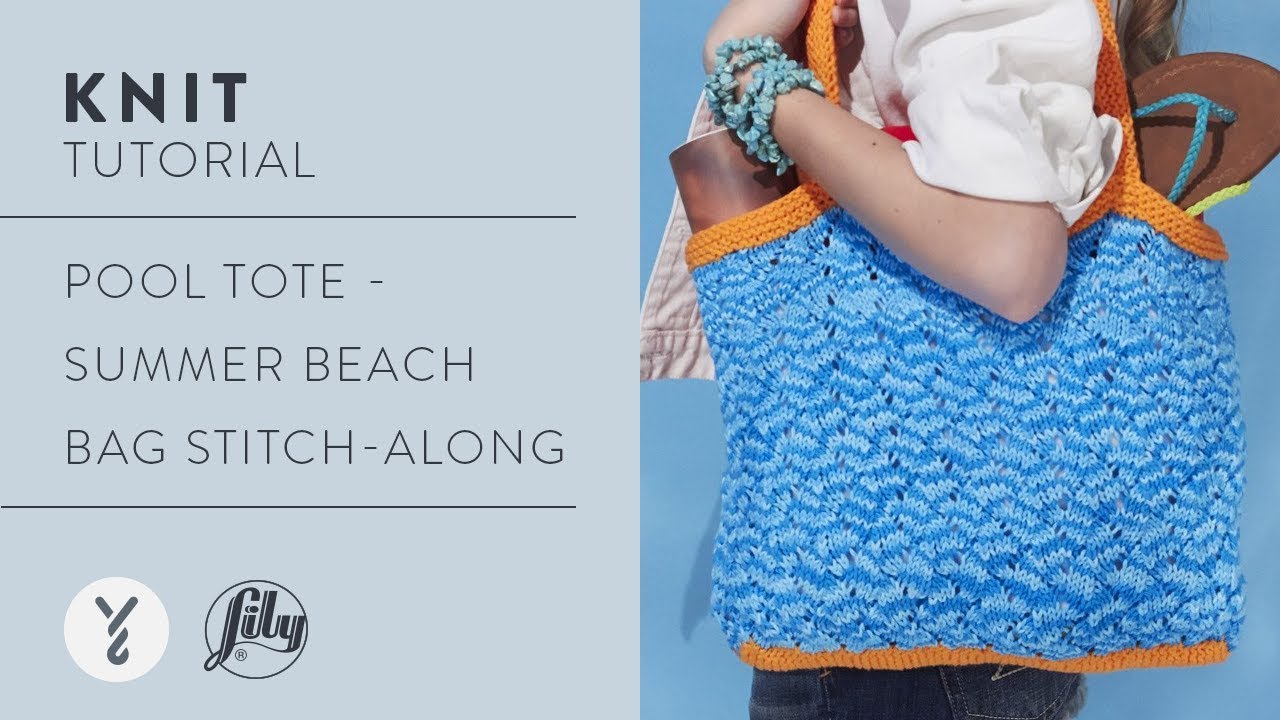 Pool Tote - Summer Beach Bag Stitch-Along - YouTube